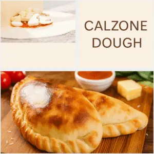 Easy Homemade Calzone Dough Recipe (Soft, Chewy & Authentic)