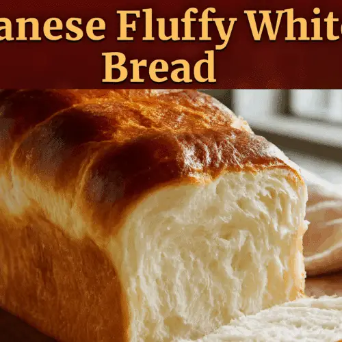 Shokupan – Japanese Fluffy White Bread