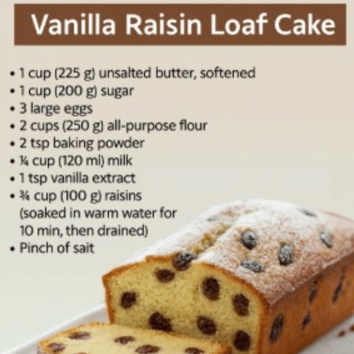 Vanilla Raisin Loaf Cake