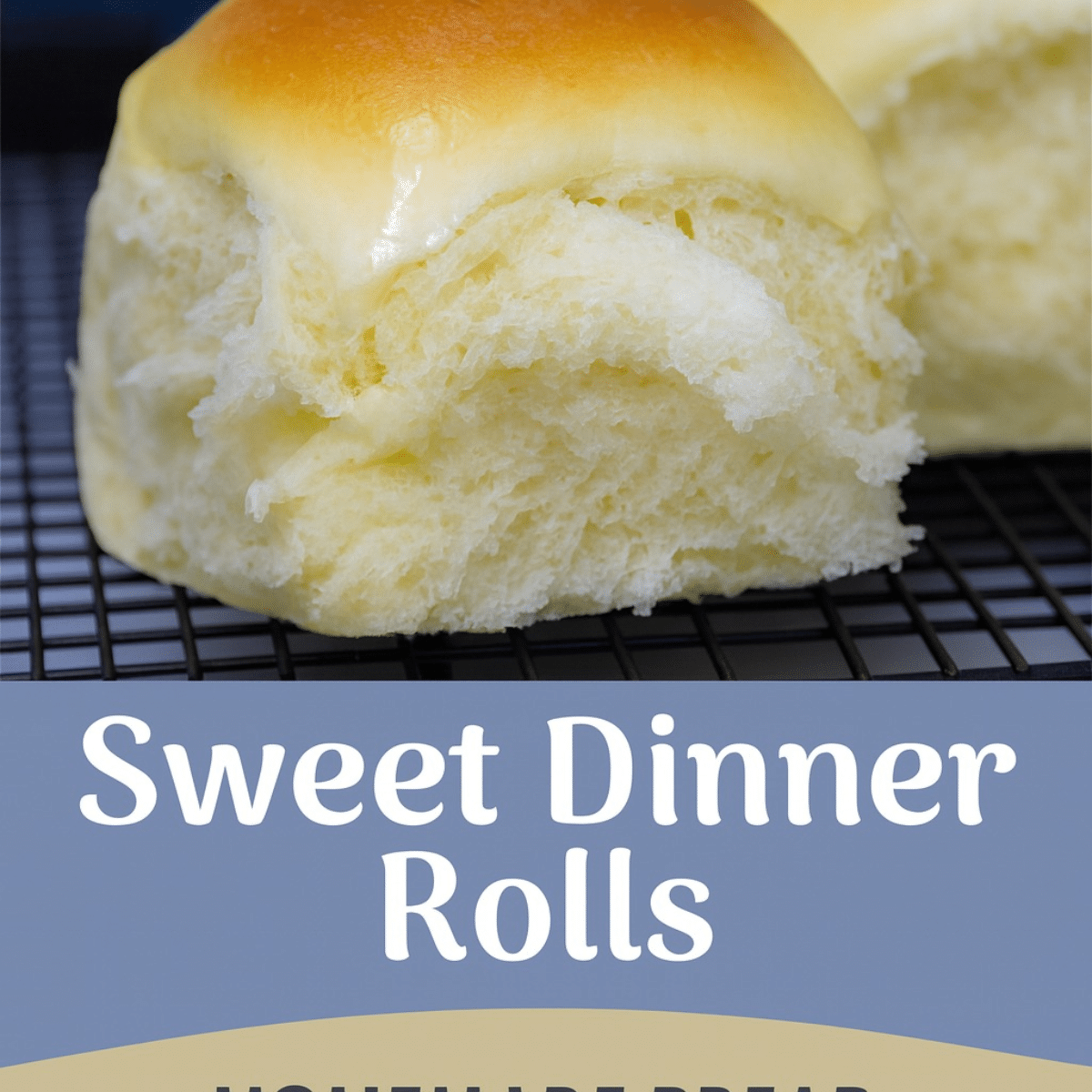 Sweet Dinner Rolls Recipe – Soft, Buttery, and Perfectly Golden