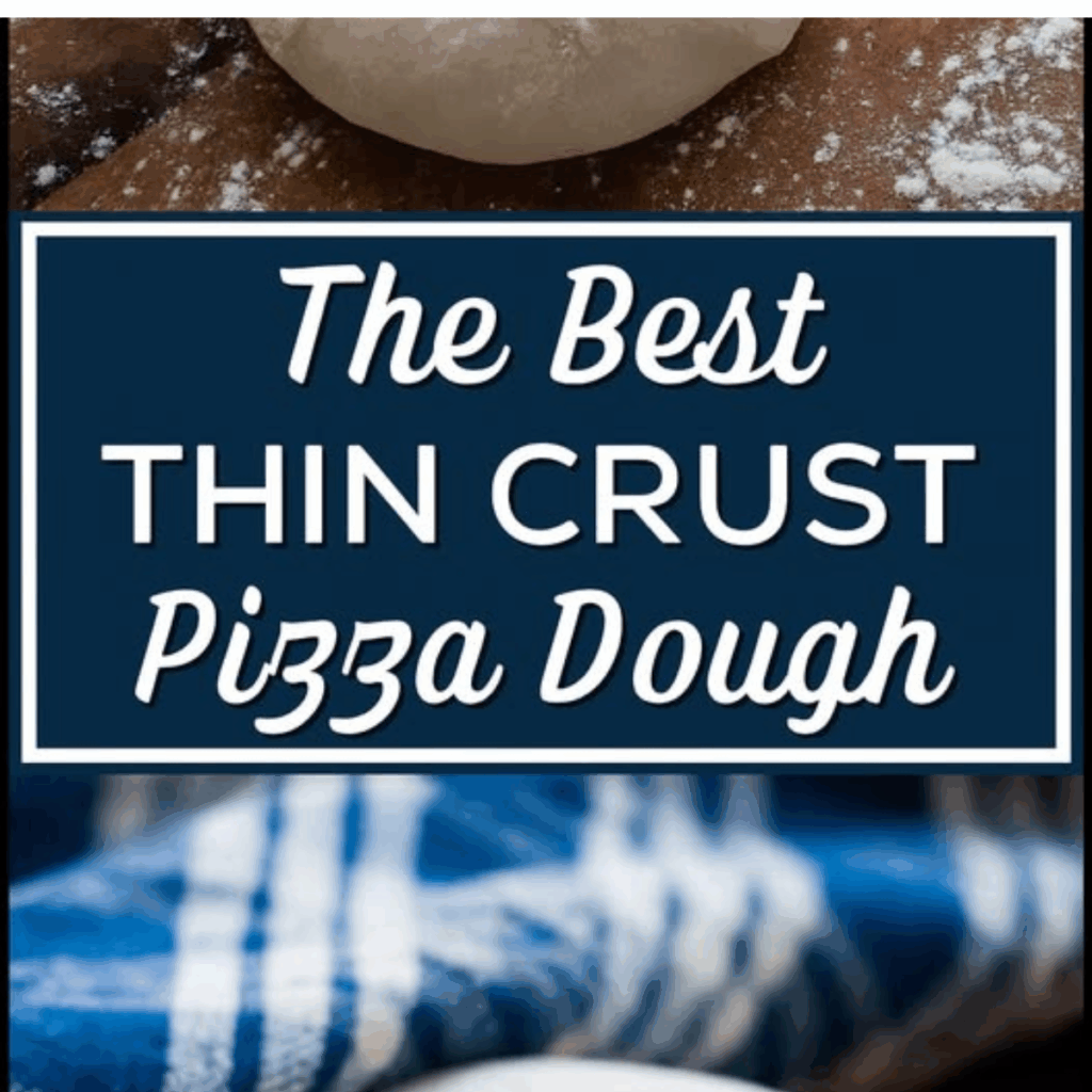 Perfect Thin-Crust Pizza Dough: The Ultimate Guide to Crispy, Flavorful ...