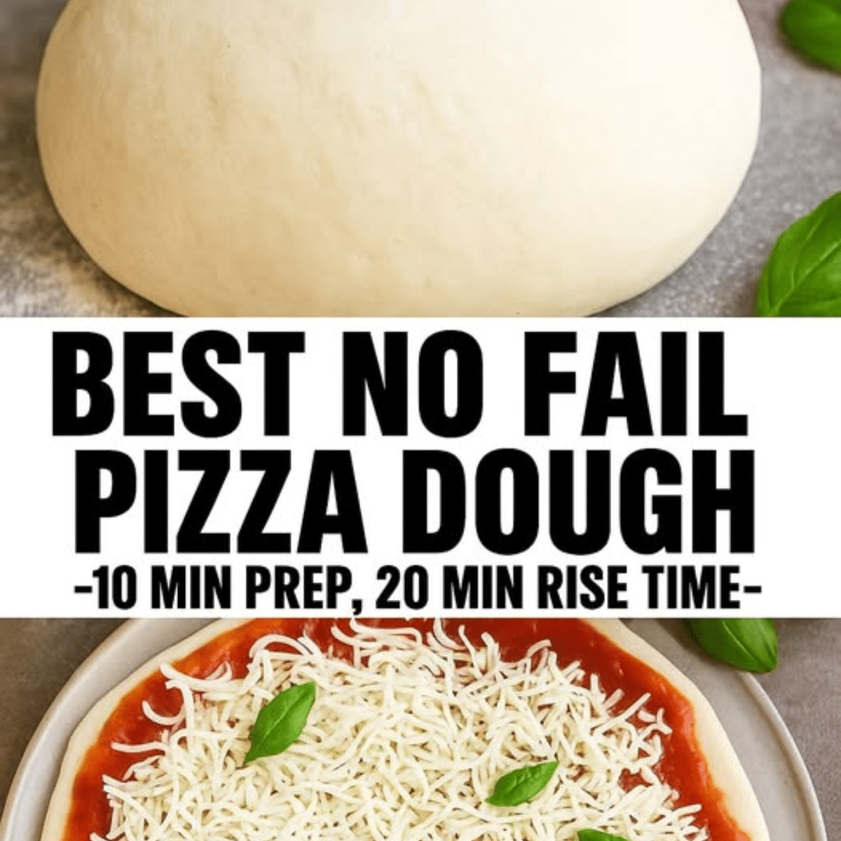 Best No-Fail Pizza Dough (Ready in 20 Minutes!) – The Ultimate Guide to ...